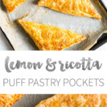 Lemon Puff Pastry Pockets with Ricotta