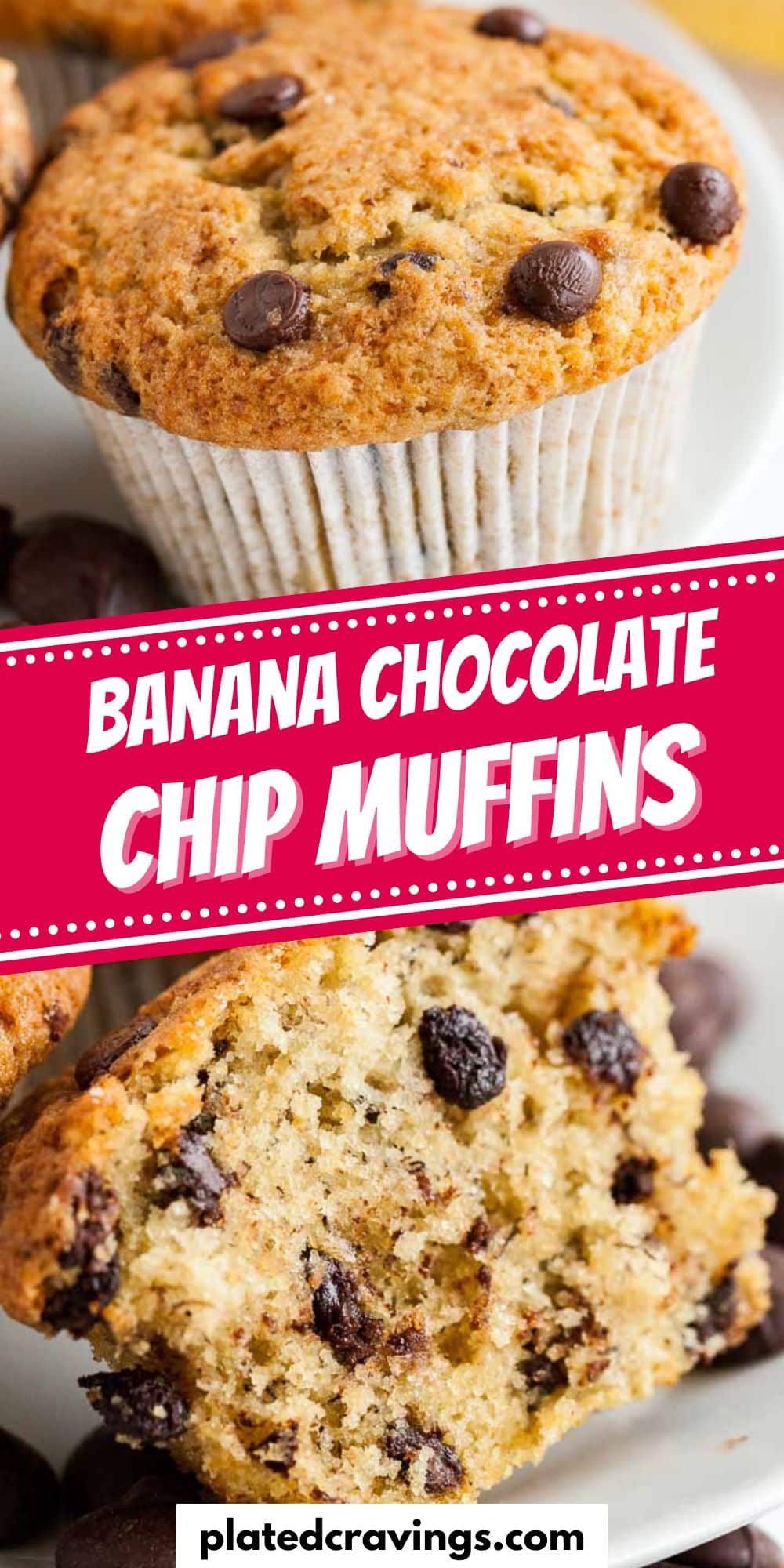 Banana Chocolate Chip Muffins | Plated Cravings