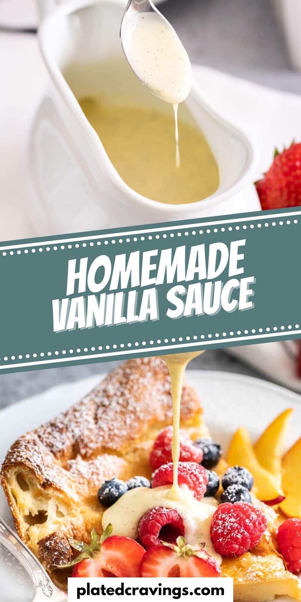 German Vanilla Sauce (Easy Crème anglaise) - Plated Cravings