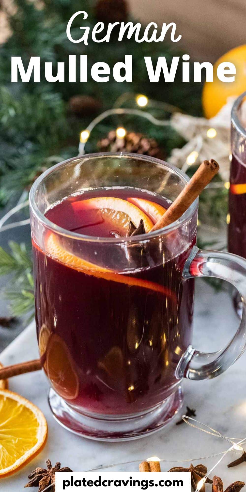Glühwein (German Mulled Wine) - Plated Cravings